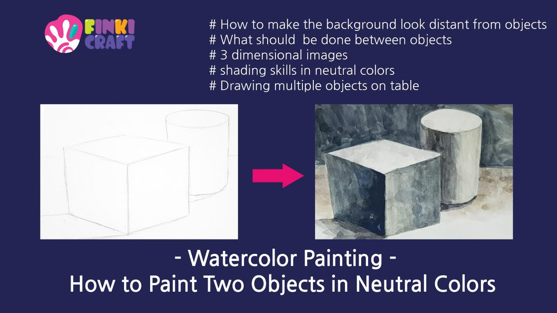 How to Paint Two Objects in Neutral Colors – finkicraft